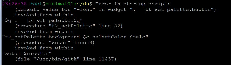 Failed To Run Gitk Error In Startup Script